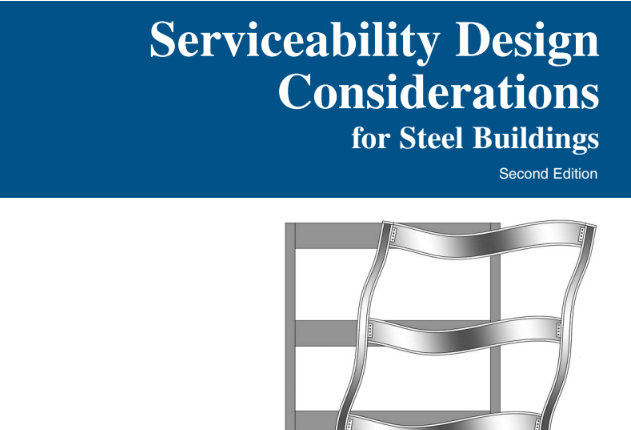 AISC Design Guide 03 - Serviceability Design Considerations For Steel ...